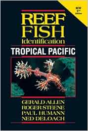 Reef Fish Identification: Tropical Pacific: Amazon.de: Paul Humann, Ned ...