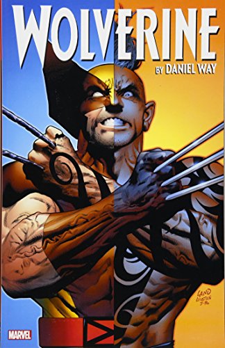 Wolverine by Daniel Way: The Complete Collection Vol. 3 : Dillon, Steve ...
