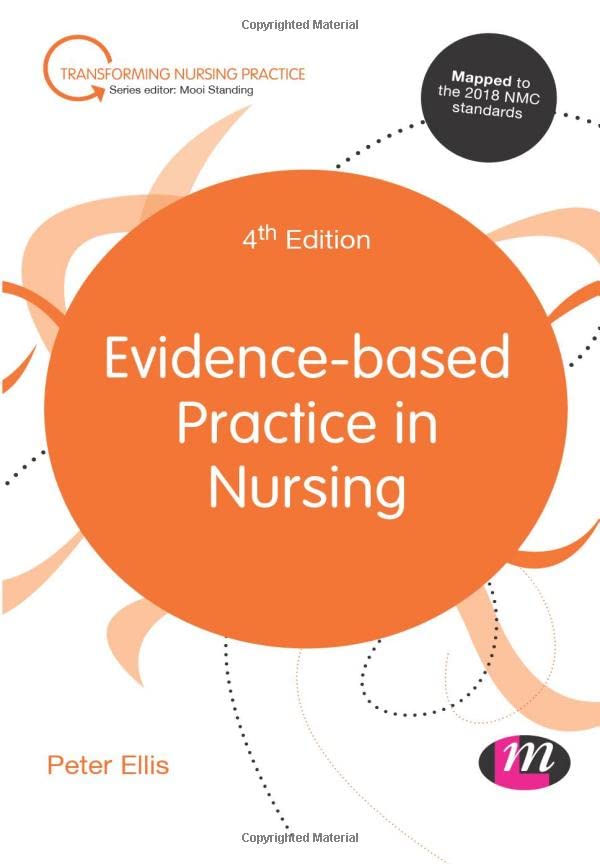 Evidence-based Practice in Nursing (Transforming Nursing Practice ...