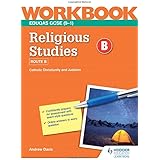 Eduqas GCSE (9-1) Religious Studies Route B: Catholic Christianity and ...