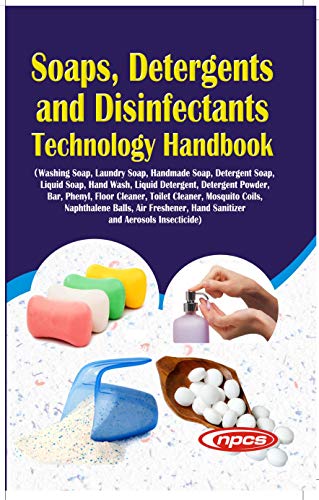 Buy Soaps, Detergents and Disinfectants Technology Handbook (3rd Revised Edition) visit the ...