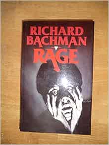 Rage: Amazon.co.uk: Bachman, Richard: 9782226049513: Books