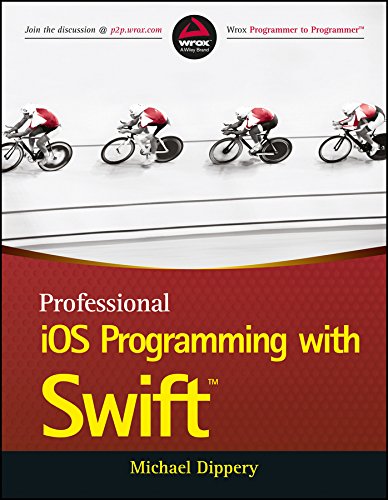 Buy Professional iOS Programming with Swift (WROX) Book Online at Low Prices in India ...