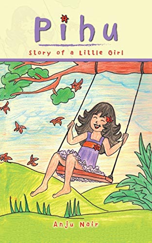 Buy Pihu: Story of a Little Girl Book Online at Low Prices in India ...