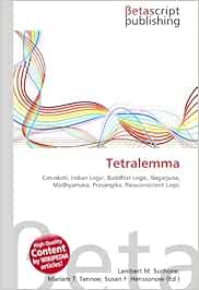 Amazon.it: Tetralemma: Catuskoti, Indian Logic, Buddhist Logic ...