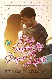 Buy Our Imperfectly Perfect Love (General Press) Book Online at Low ...