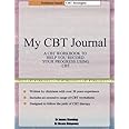 My CBT Journal: A CBT workbook to help you record your progress using ...