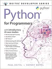 Buy Python for Programmers: with Big Data and Artificial Intelligence Case Studies (Deitel ...
