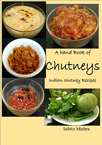 A Hand Book of Chutneys: Indian Chutney Recipes: Amazon.co.uk: Sabita ...