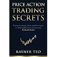 Price Action Trading Secrets: Trading Strategies, Tools, and Techniques ...