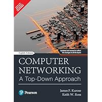Computer Networking: A Top-Down Approach : Kurose, James F., Ross ...