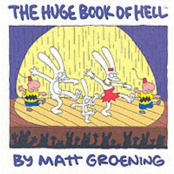 Matt Groening School Is De Hel Work Is Hell : Groening, Matt: