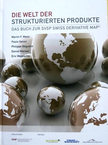 Anup Jeho: Die Welt der Strukturierten Produkte: Das Buch zus SVSP ...
