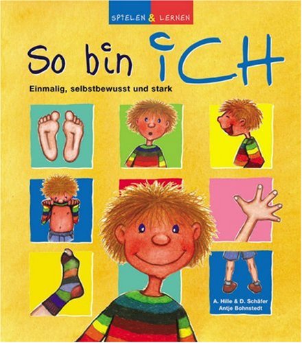Amazon.it: Spielen und lernen. So bin ich: Einmalig, selbstbewusst und ...