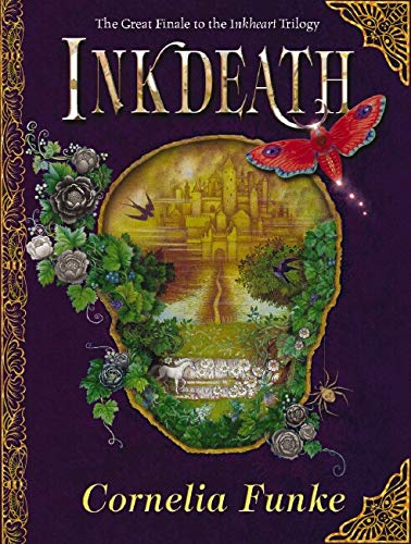 Inkdeath: 3 (Inkheart) : Funke, Cornelia: Amazon.co.uk: Books