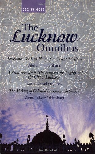 Buy The Lucknow Omnibus: Lucknow, A Fatal Friendship, Making of ...