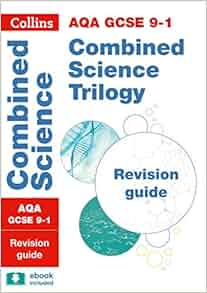 Grade 9-1 GCSE Combined Science Trilogy AQA Revision Guide with free flashcard download Collins ...