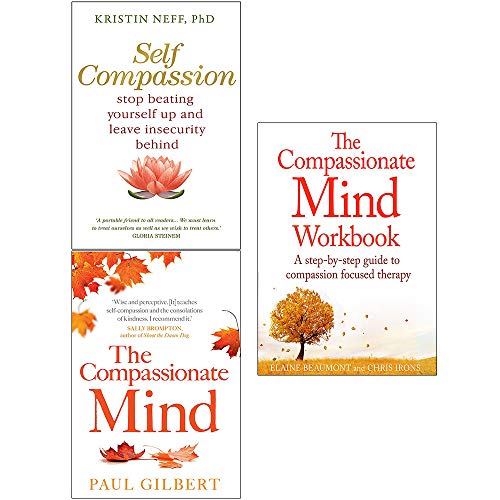 Compassionate Mind Workbook, Self Compassion, The Compassionate Mind 3 ...