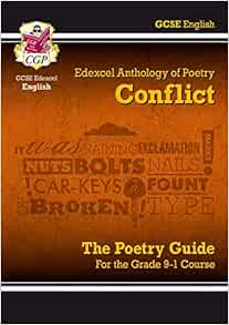 GCSE English Literature Edexcel Poetry Guide: Conflict Anthology - for ...
