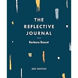 The Reflective Journal: Amazon.co.uk: Bassot, Barbara: 9781137324719: Books
