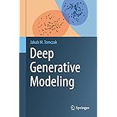 Deep Generative Modeling: Amazon.co.uk: Tomczak, Jakub M.: 9783031640865: Books