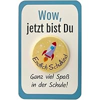 My Maisie Anstecker Schulkind Geschenk Button „Schultüte“ mit Karte OHNE Nadel ...