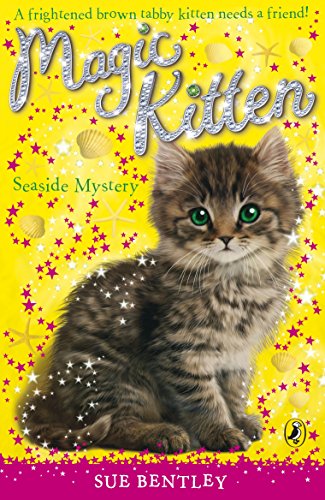 Magic Kitten: Seaside Mystery (Magic Kitten, 10): Amazon.co.uk: Bentley ...