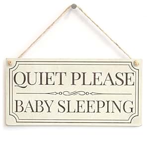 Quiet Please Baby Sleeping - Vintage Look Silence Please Home Accessory ...