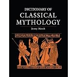 The Penguin Dictionary of Classical Mythology (Penguin Dictionary ...