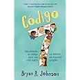 Código 7: Descifrando el código para una vida épica (La edición en ...