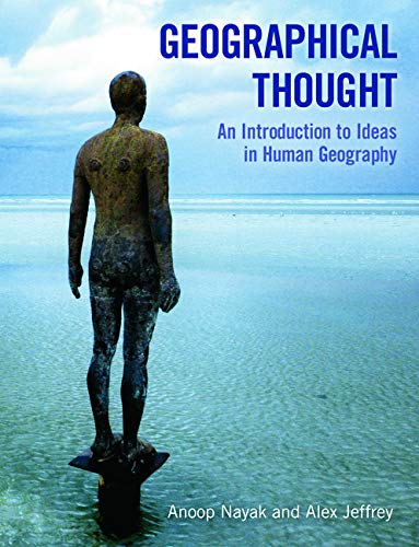 Buy Geographical Thought: An Introduction to Ideas in Human Geography ...