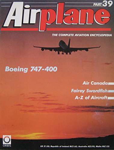 Buy Airplane The Complete Aviation Encyclopedia Magazine Issue 39 ...