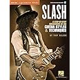 Slash: A Step-by-step Breakdown of His Guitar Styles & Techniques ...