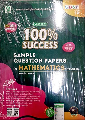Evergreen 100% SUCCESS SAMPLE QUESTION PAPERS In Mathematics(STANDARD ...