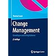 Change Management: Grundlagen und Erfolgsfaktoren - Lauer, Thomas ...