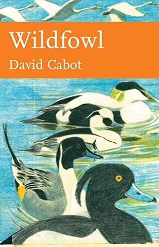 Wildfowl (Collins New Naturalist Library, Book 110): Amazon.co.uk ...