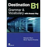 Destination B2: Grammar & Vocabulary / Student’s Book with Key ...