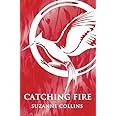 Catching Fire: 2 (Hunger Games Trilogy) : Collins, Suzanne: Amazon.co ...