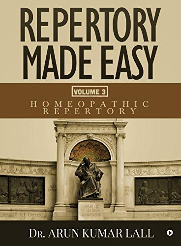 Buy Repertory Made Easy Volume 3: Homeopathic Repertory Book Online at ...