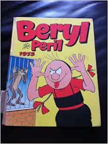 Beryl the Peril 1975 (Bi-Annual) : D C Thomson: Amazon.co.uk