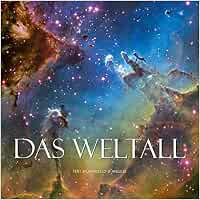 Das Weltall Buch: Die Weltraum Geschichte in fantastischen Bildern inkl ...