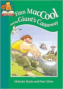 Finn MacCool and the Giant's Causeway (Must Know Stories: Level 2 ...