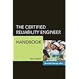 The Certified Reliability Engineer Handbook : Buy Online at Best Price ...