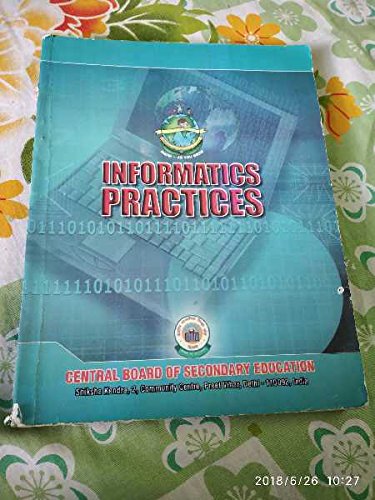 Buy Informatics Practices Practices With Python Textbook For Class Xi Ncert Book