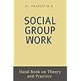 Buy Social Group Work : Theory and Practice Book Online at Low Prices ...