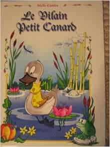 Amazon.fr - Le vilain petit canard - - Livres