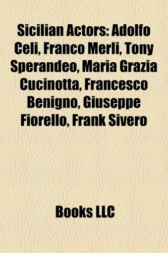 Sicilian Actors: Adolfo Celi, Franco Mer : LLC, Books: Amazon.fr: Livres