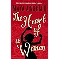 The Heart Of A Woman: Amazon.co.uk: Dr Maya Angelou: 9781844085040: Books