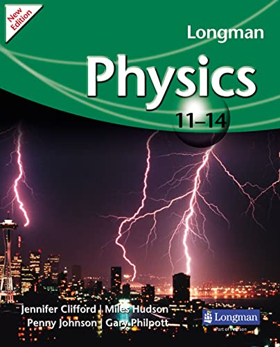 Longman Physics 11-14 (LONGMAN SCIENCE 11 TO 14) : Philpott, Gary ...