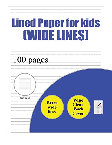 Lined Paper for Kids (wide lines): 100 basic handwriting practice ...